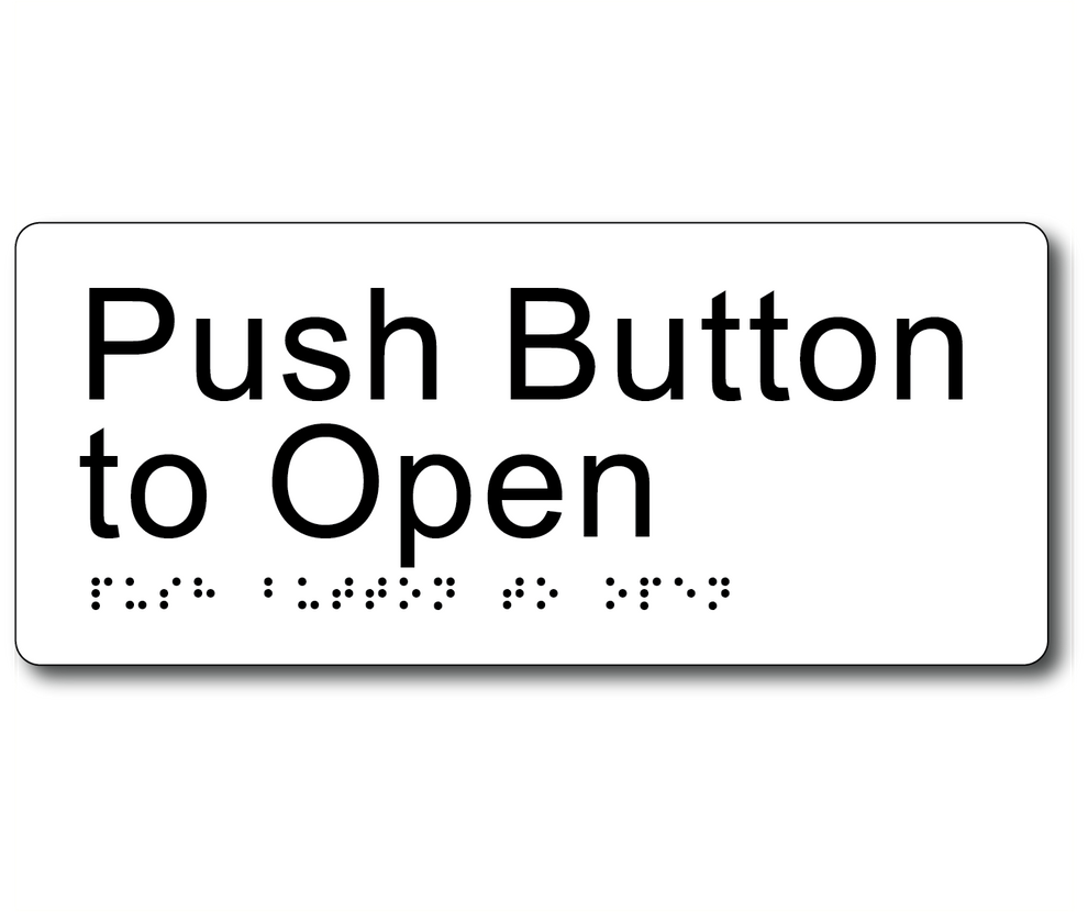 Braille Push Button to Open Sign - Braille Co